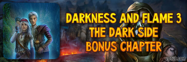 Darkness and Flame 3: The Dark Side – Bonus Chapter Walkthrough