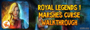 Royal Legends – All Series Walkthrough