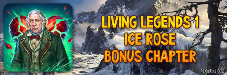 Living Legends 1: Ice Rose - Bonus Chapter Walkthrough