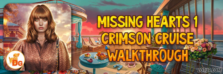 Missing Hearts 1: Crimson Cruise - Walkthrough
